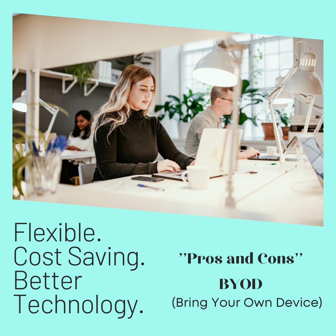 The Pros and Cons of Bring Your Own Device (BYOD) Policies - Computer Support For You